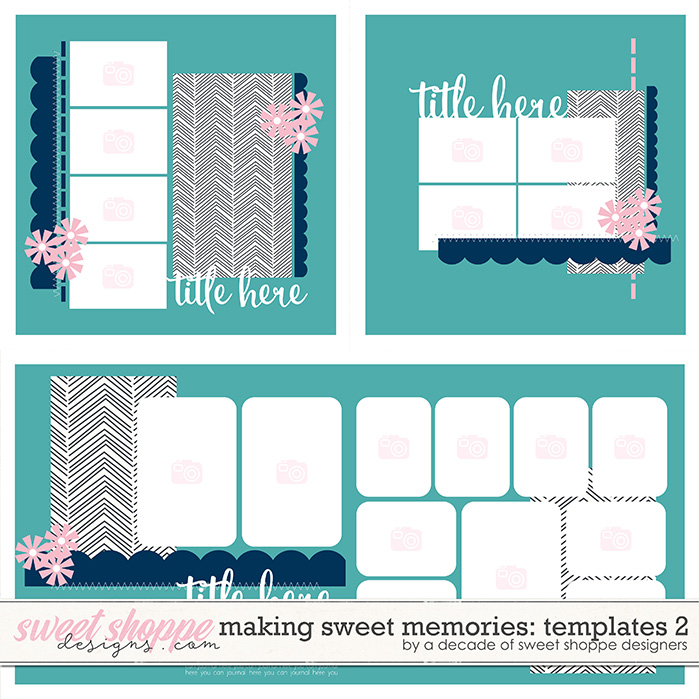 Sweet Shoppe Designs - Making Your Memories Sweeter